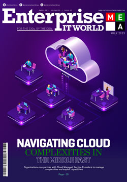 July Issue 2023 - Enterprise IT World MEA