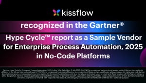 Kissflow named Sample Vendor in Gartner 2025 Hype Cycle
